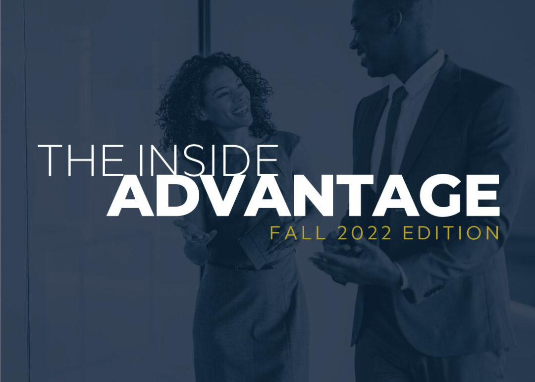 THE INSIDE ADVANTAGE FALL 2022 - Campus Advantage