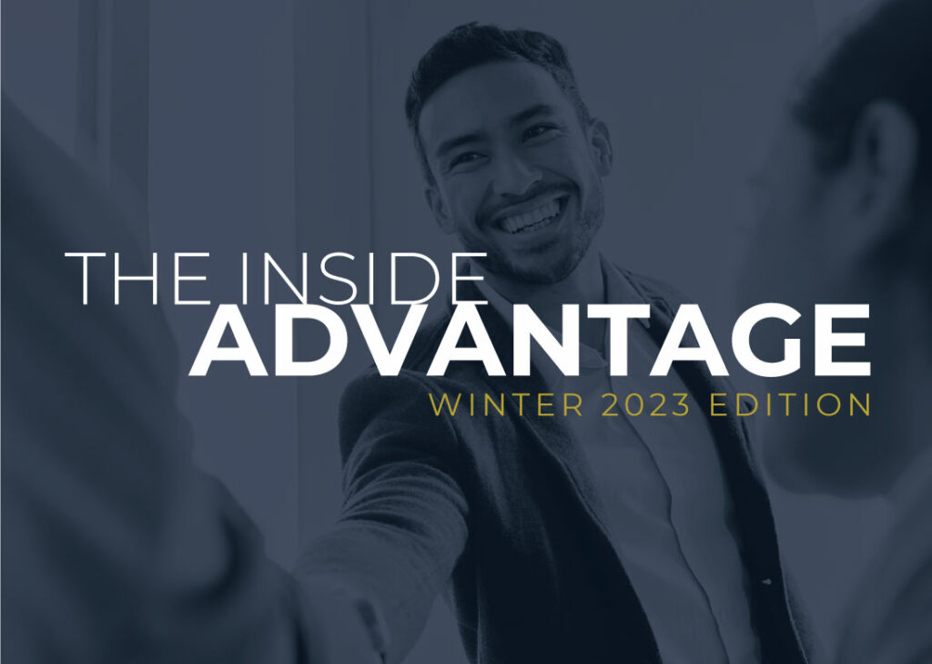 INSIDE ADVANTAGE WINTER 2023 - Campus Advantage